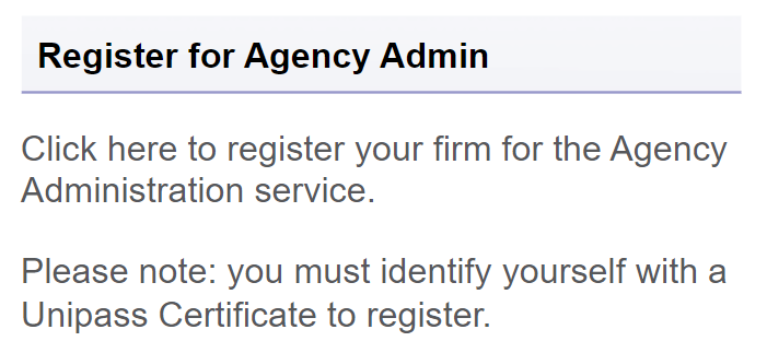 How to register and login to Agency Administration – Unipass Agency ...